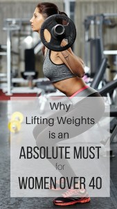 Why Lifting Weights is an Absolute Must for Women Over 40