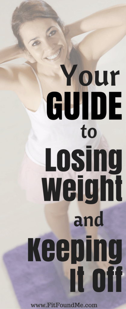 2017 Complete Guide to Lose Weight and Keep It Off Once and For All