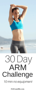 30 Day Arm Challenge for All Fitness Levels - Fit Found Me