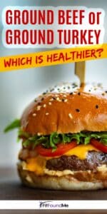 A Must Read: Ground Turkey vs Ground Beef? | Fit Found Me